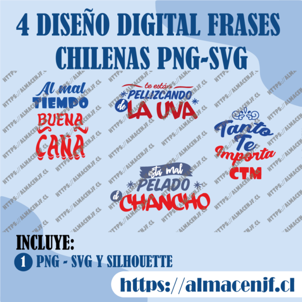 4 DISEÑO DIGITAL FRASES CHILENAS PNG-SVG Y SILHOUETTE - Almacén JF